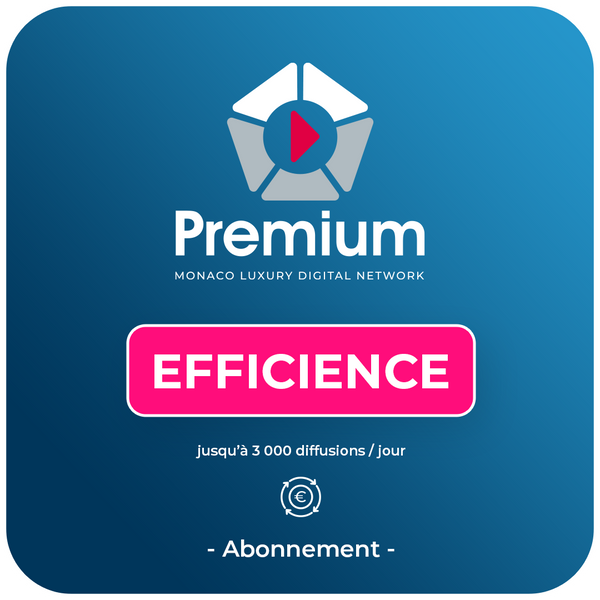 Premium Efficience (Abonnement) – 4dooh